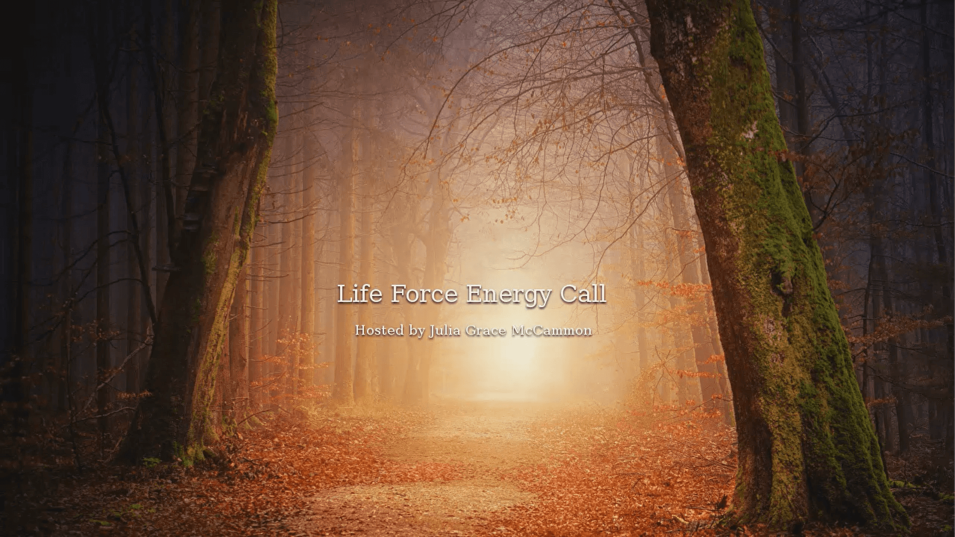 FREE Life Force Energy Call | JuliaGrace.ca